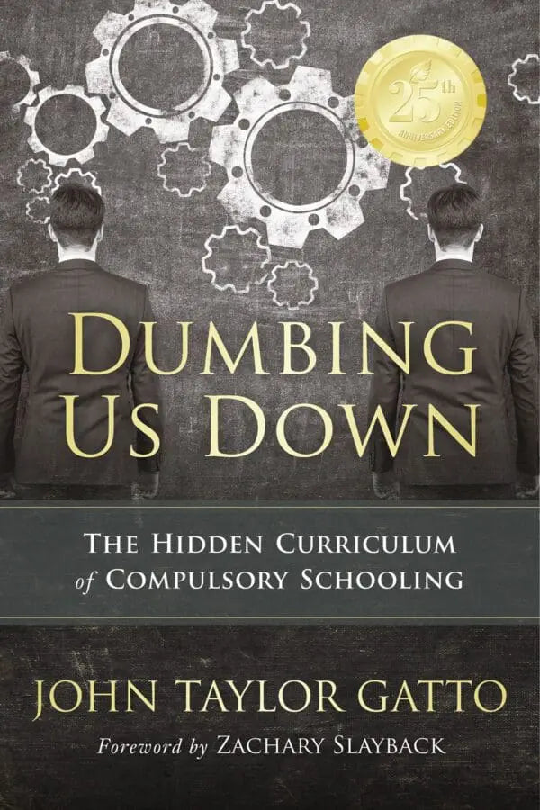 Dumbing Us Down: What Parents Should Know – Modulo
